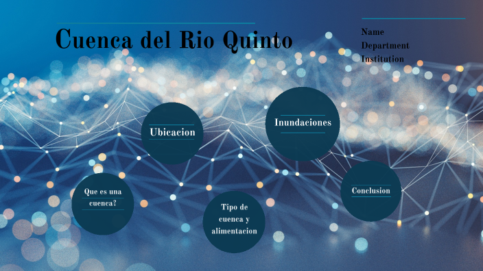 RIO QUINTO by Julieta Piñero on Prezi