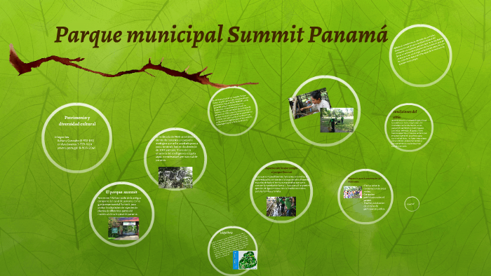 Parque municipal Summit Panamá by yoveris portugal on Prezi