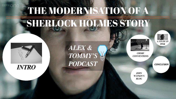 sherlock holmes by Alexander Ou on Prezi
