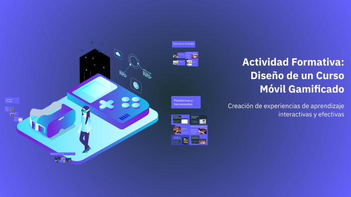 Actividad Formativa: Diseño de un Curso Móvil Gamificado by Sindy Ortiz ...