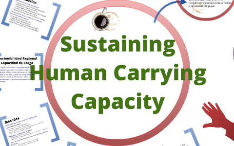 Sustaining Human Carrying Capacity: Una herramienta para la valoración ...