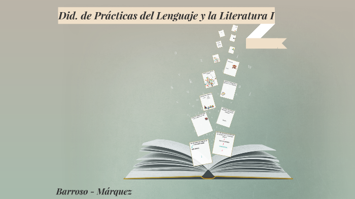 Did. de Practicas del Lenguaje y la Literatura I by nathalie marquez on ...