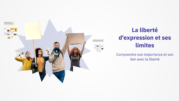 La liberté d'expression et ses limites by felix bellettre on Prezi