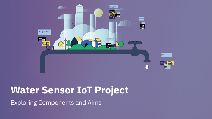 Water Sensor IoT Project by yaVAR YES on Prezi