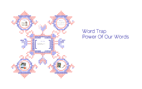 Word Trap by Josiris Downer