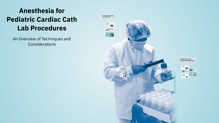 Anesthesia for Pediatric Cardiac Cath Lab Procedures by Dilek Altun on ...