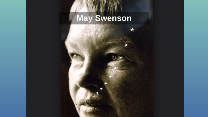 May Swenson by Finn Weber on Prezi