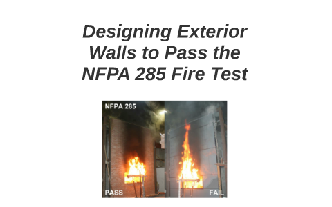 NFPA 285 by on Prezi