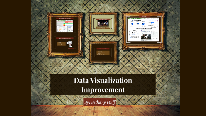 Data Visualization Improvement by Bethany Huff on Prezi