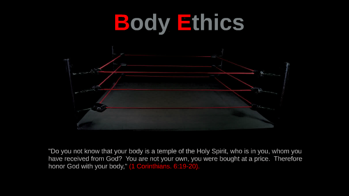 Body Ethics by Mark Headen on Prezi