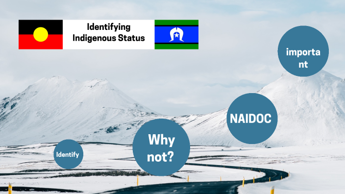 Identifying Indigenous Status by Ishan Goel on Prezi