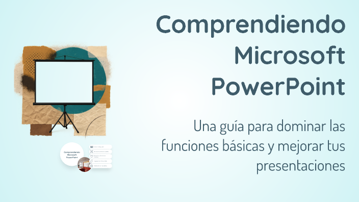Comprendiendo Microsoft PowerPoint by dylan quintero on Prezi
