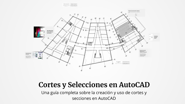 Cortes y Selecciones en AutoCAD by German Palatzin on Prezi