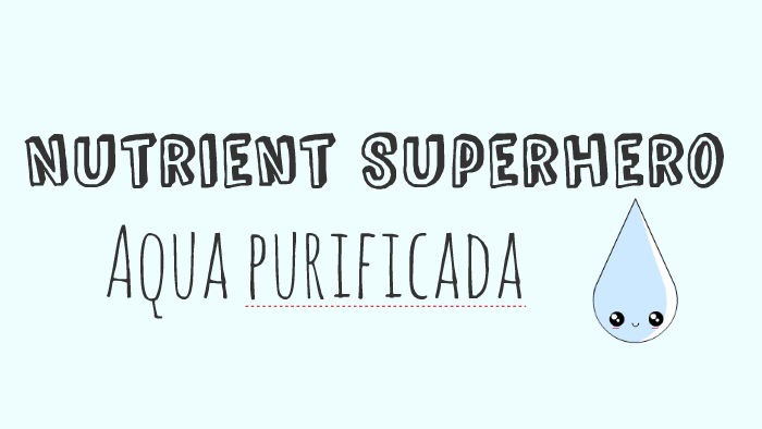 nutrient superhero by RABIA CHAUDHRY on Prezi