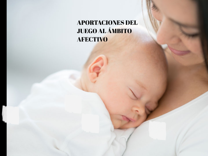 Aportaciones del juego al ámbito afectivo by Natalia Hormigo Moreno on ...