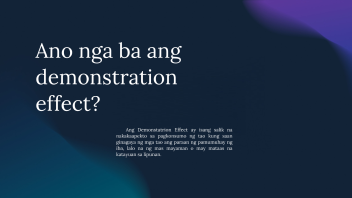 demonstration effect in economy, its definition, examples, implications ...