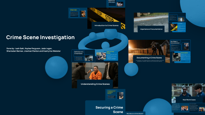 Crime Scene Investigation by Leah Saki on Prezi