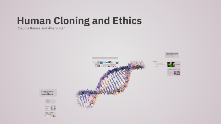 Exploring Human Cloning: Ethical Perspectives by CLAUDIA IBÁÑEZ ...