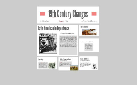 19th Century Changes by Keimi Diaz on Prezi