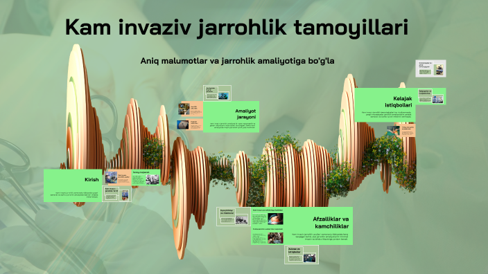 Kam invaziv jarrohlik tamoyillari by Roci Rio de on Prezi