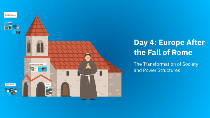 BLUE Day 4: 600-1500AD Europe After the Fall of Rome by Joshua ...