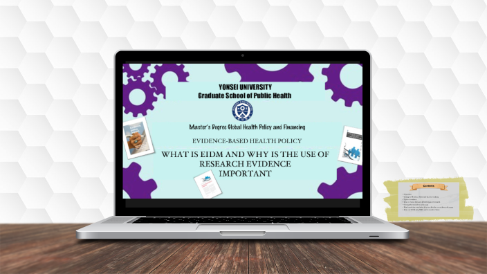 WHAT IS EIDM AND WHY IS THE USE OF RESEARCH EVIDENCE IMPORTANT by ...