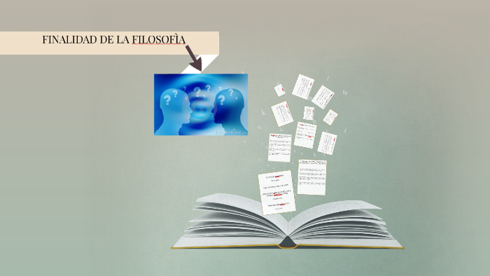 finalidad de la filosofia by marianella yepes garcia on Prezi