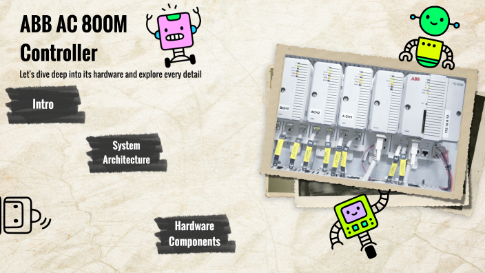 ABB AC 800M Controller Hardware by devang pingle on Prezi