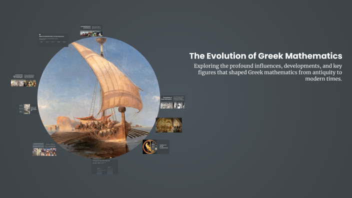The Evolution of Greek Mathematics by Carlito Gelito on Prezi