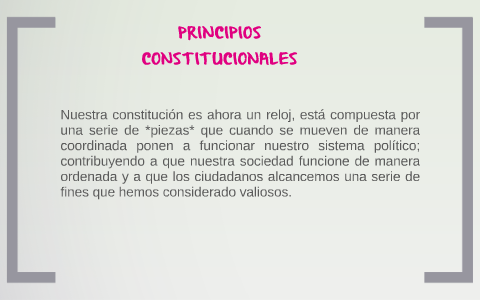 Principios de la constitución política de Colombia by Laura Ruíz on Prezi