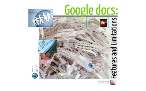 Google docs: Features and Limitations by Beau James on Prezi