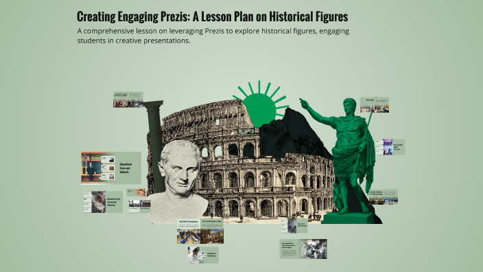 Creating Engaging Prezis: A Lesson Plan on Historical Figures by Paige ...