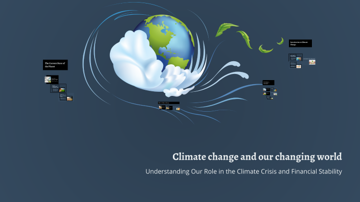 The Financial Impact of Climate Change by stella Polo Serra on Prezi