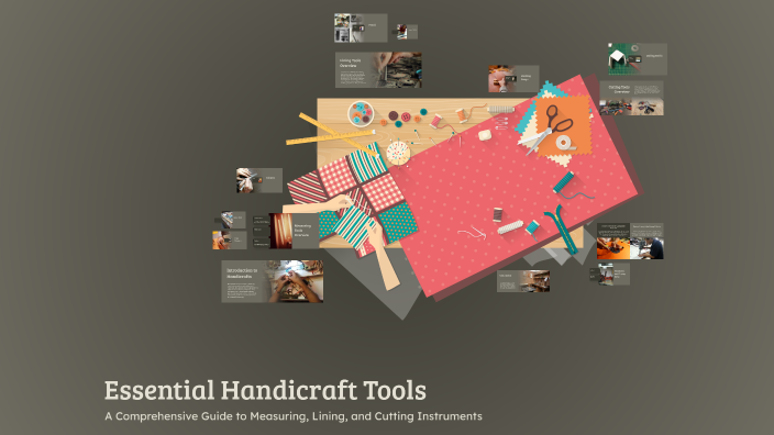 Essential Handicraft Tools by Francois Pablo on Prezi