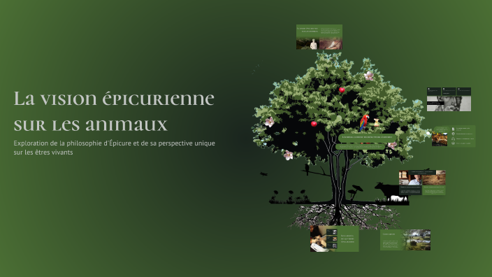 La vision épicurienne sur les animaux by Jason Guiller on Prezi