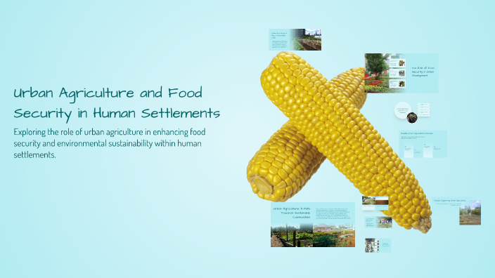 Urban Agriculture and Food Security in Human Settlements by Gennina ...