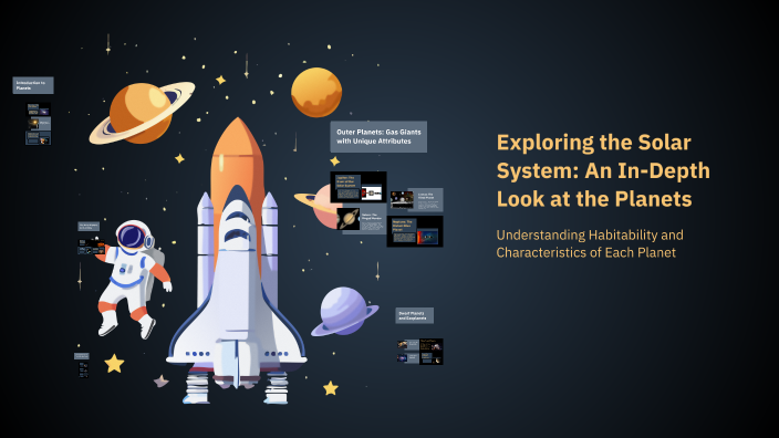 Exploring the Solar System: An In-Depth Look at the Planets by Lorraine Canguit on Prezi