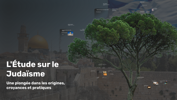 Exploration du Judaïsme by hugo duger barou on Prezi