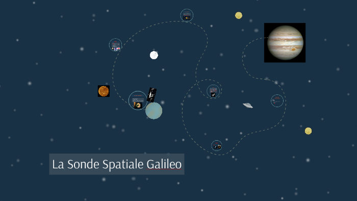 La Sonde Spatiale Galileo by William Ennis on Prezi