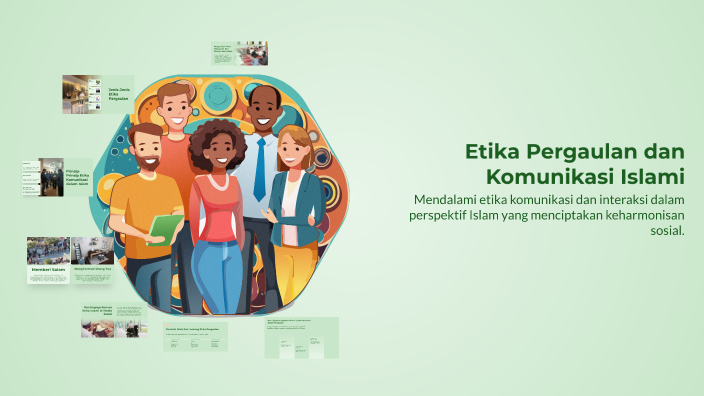 Etika Pergaulan dan Komunikasi Islami by Irwas Irwas on Prezi