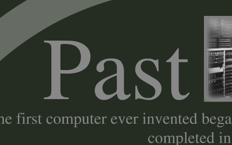 Past, Present, and Future by aaron hadden on Prezi