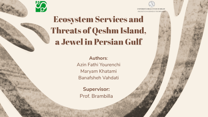 Ecosystem Services and Threats of Qeshm Island by Azin Fathi on Prezi