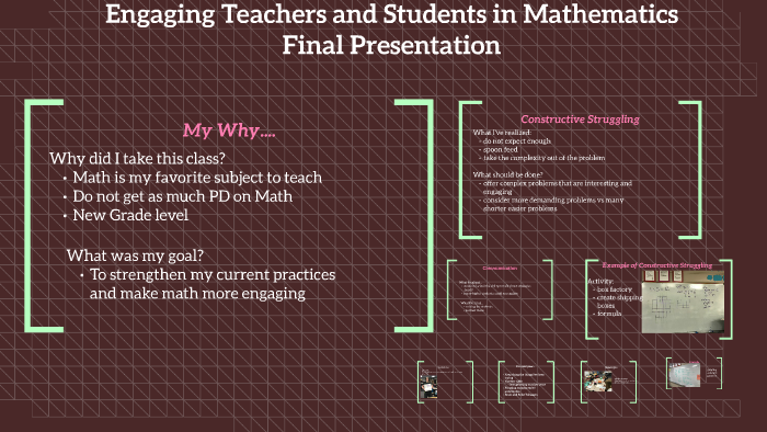 Engaging Teachers and Students in Mathematics Final Presenta by Ms ...