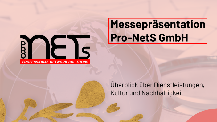 Messepräsentation Pro-NetS GmbH by Sören Dziuba on Prezi