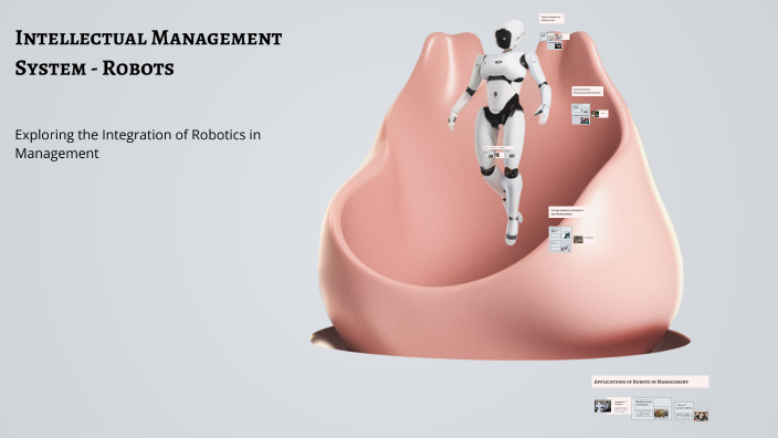 Intellectual Management System - Robots by Xaker Master on Prezi