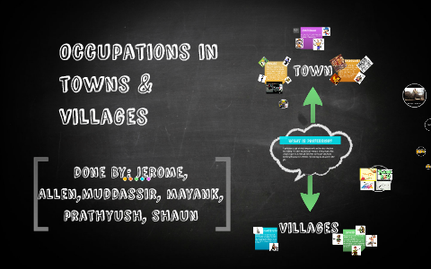Occupations in towns & villages by Jerome Jacob George on Prezi