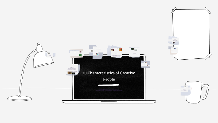 10 Characteristics of Creative People by Timur Masharipov on Prezi