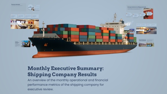 Monthly Executive Summary: Shipping Company Results by andreas ...