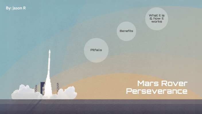 Mars Rover Perseverance - 3A by jay r on Prezi