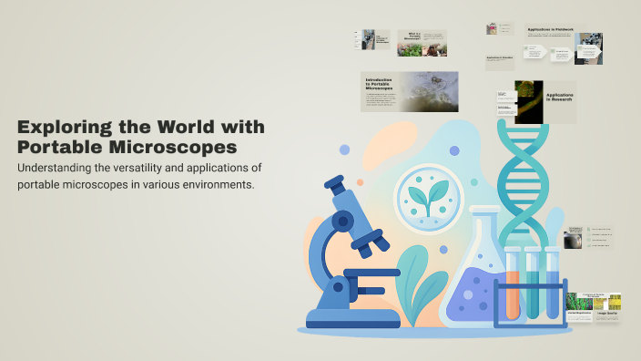 Exploring the World with Portable Microscopes by Mychael A on Prezi